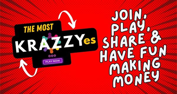 Krazzy - Join, Play, Share & Have Fun Making Money
